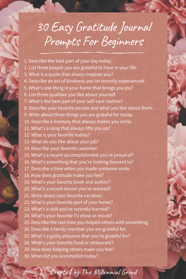 30 Easy Gratitude Journal Prompts For Beginners The Millennial Grind